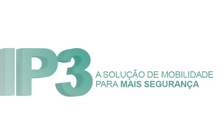 IP 3 – A Solução de Mobilidade para Mais Segurança | Infraestruturas de ...